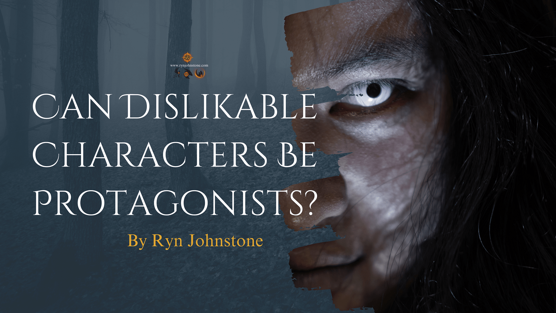 Can Villains Really Be The Hero Of The Story? - Ryn Johnstone