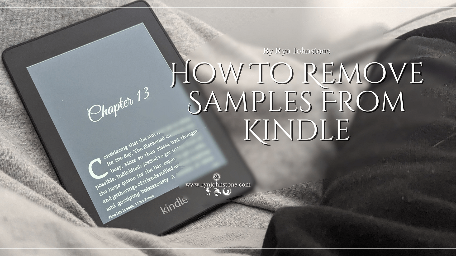 How To Remove Samples From Kindle App And Device - Ryn Johnstone